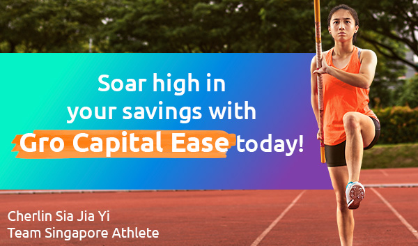 Gro Capital Ease | Short-Term Insurance Savings Plan | Singapore