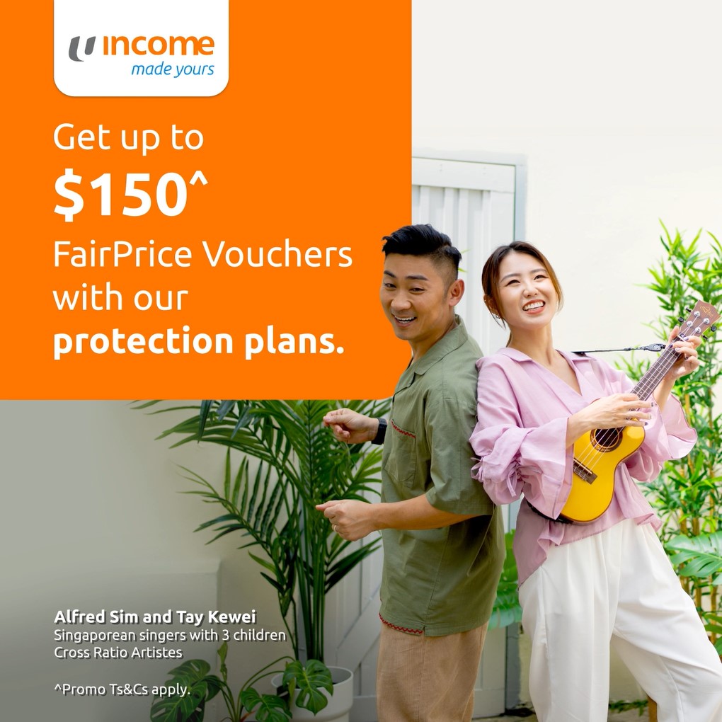 Get up to $150 worth of FairPrice Vouchers with our protection plans ...
