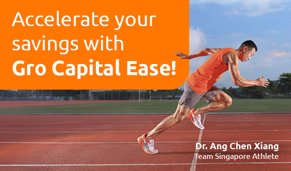 Gro Capital Ease | Short-Term Insurance Savings Plan | Singapore