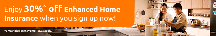 Enhanced Home Insurance | Buy Online | Income Insurance Singapore