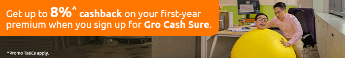 Gro Cash Sure | Savings & Investments | Income Insurance